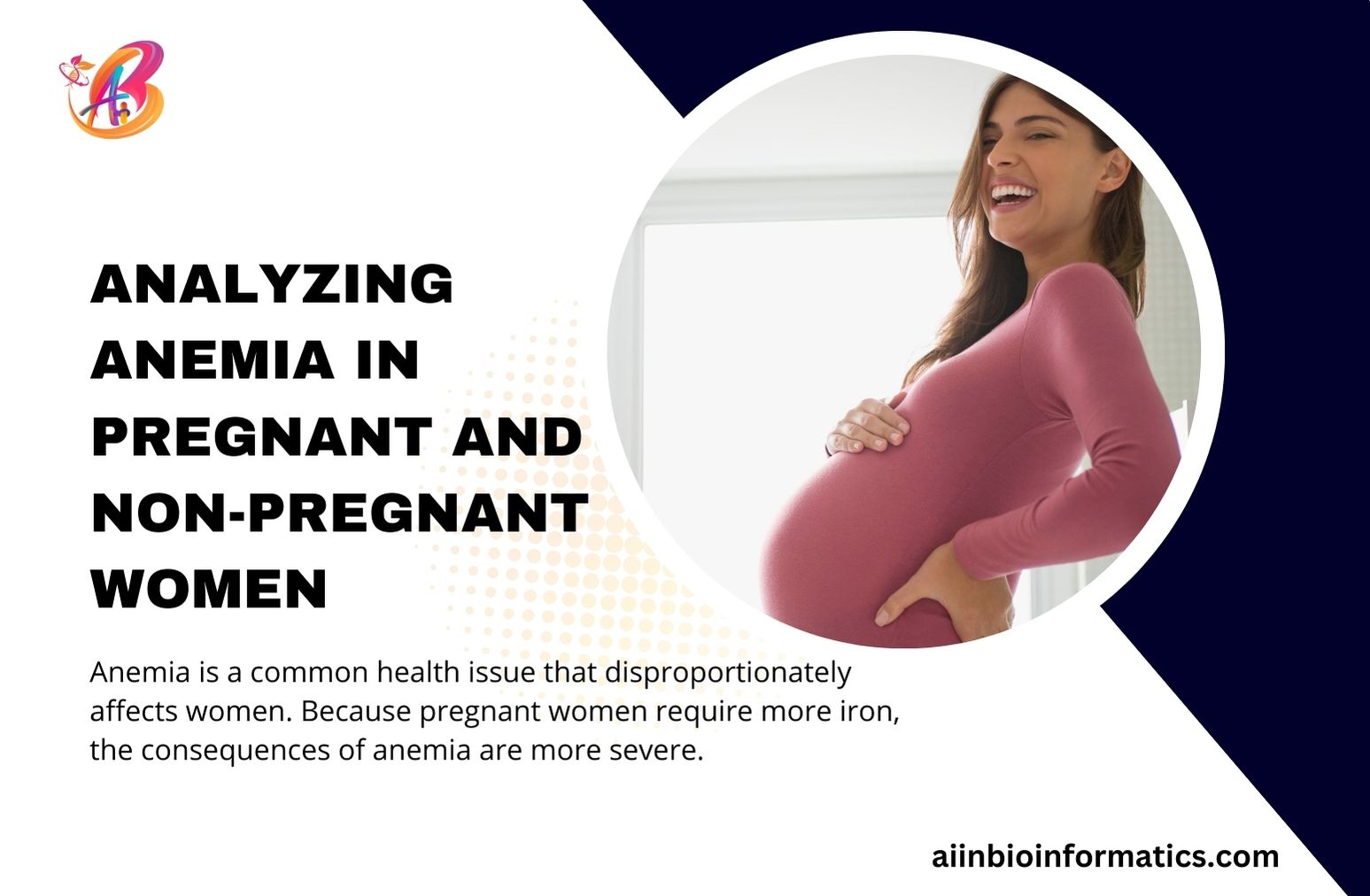Analyzing Anemia in Pregnant and Non-Pregnant Women. - aiinbioinformatics